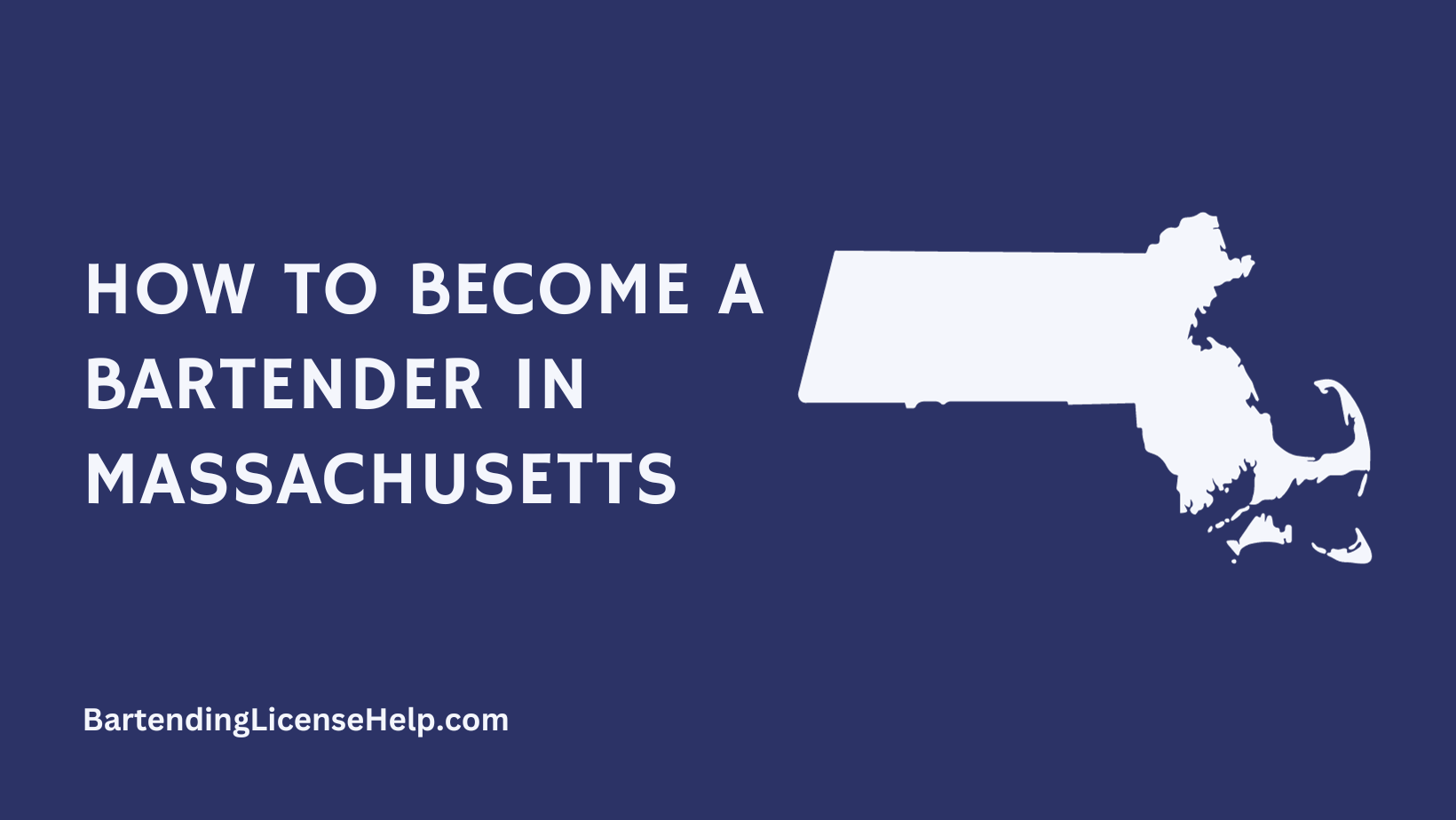 Bartending License Requirements for Massachusetts