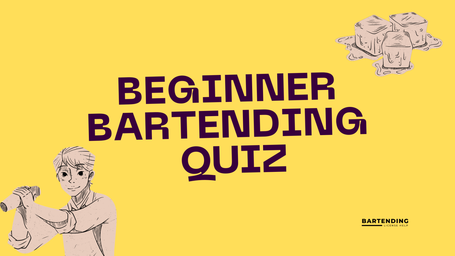 Beginner Bartending Quiz